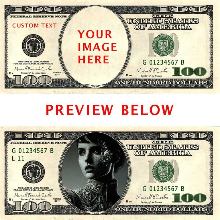 Custom Dollar Bill - Custom Dollar Bill